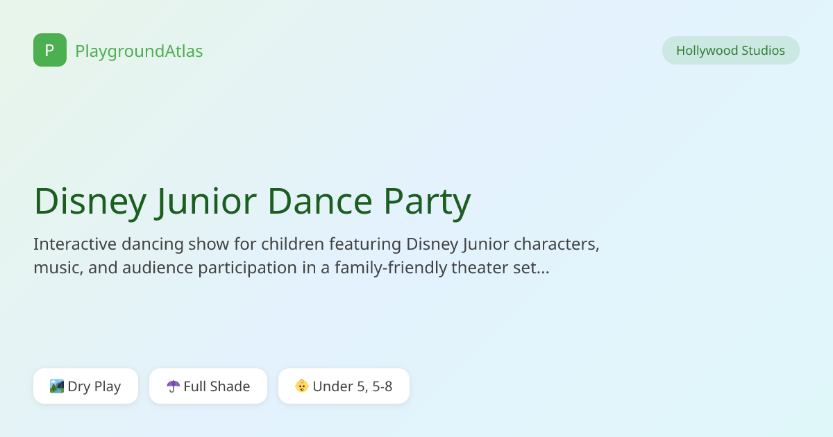 Disney Junior Dance Party - Hollywood Studios Playground Guide ...
